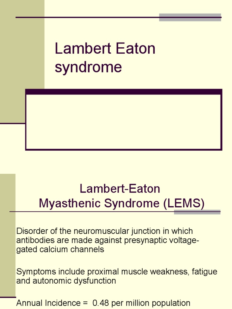Lambert Eaton Syndrome | Download Free PDF | Animal Anatomy | Clinical ...