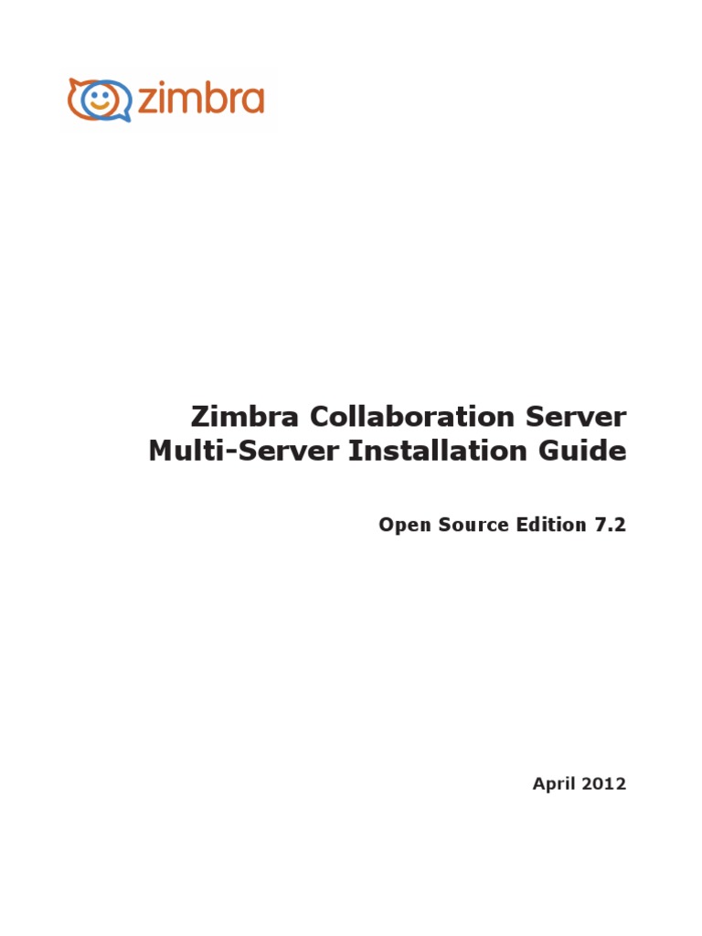 Zimbra OS Multi-Server Install 7.2.6 | PDF | Email | Domain Name System