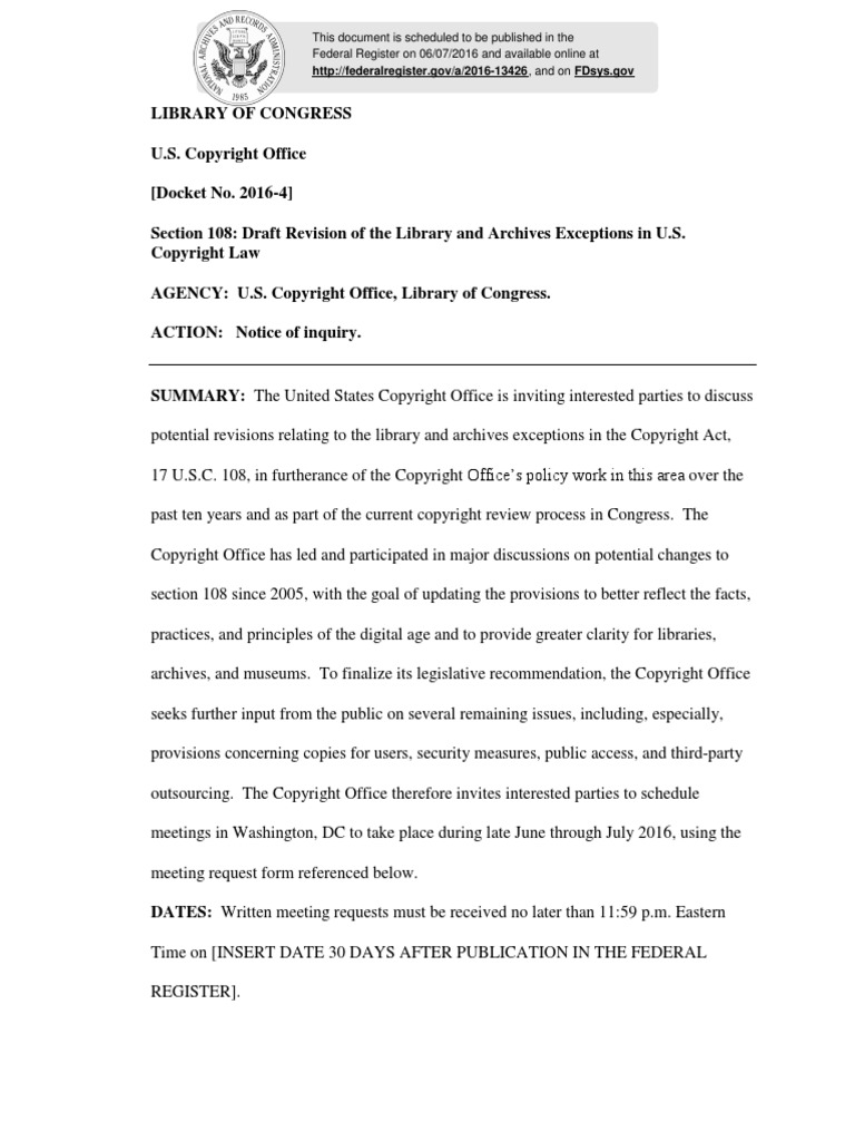 Section 108: Draft Revision of The Library and Archives Exceptions in U ...
