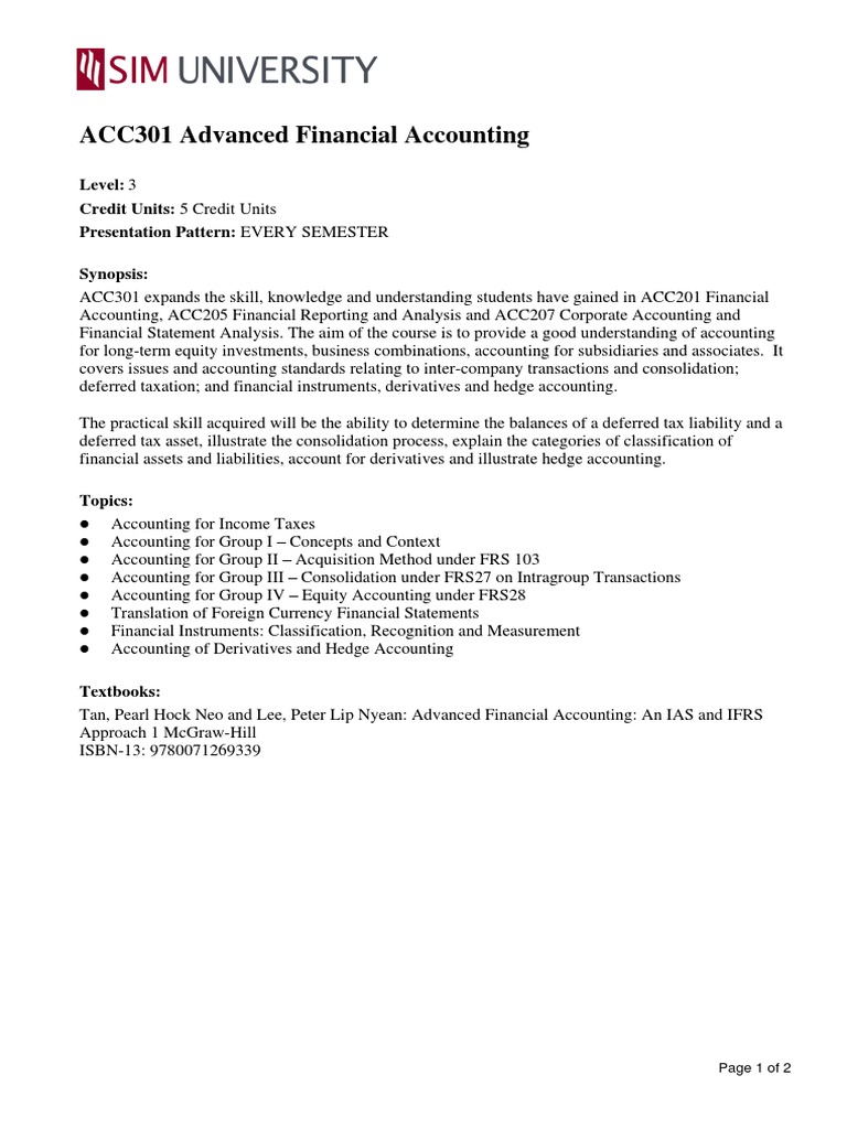 ACC301 Advanced Financial Accounting: Level: Credit Units: 5 Credit ...