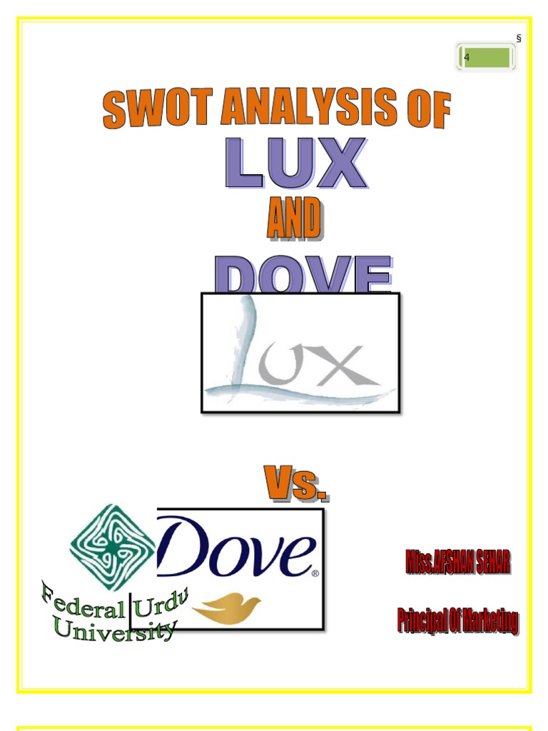 SWOT ANALYSIS Between Two Great Competitors. LUX vs. Dove | PDF | Swot ...