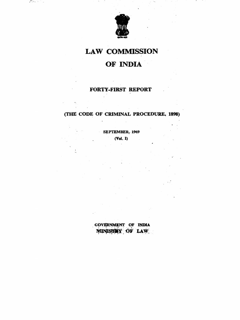 Law Commission of India Report No. 41 - The Code of Criminal Procedure ...