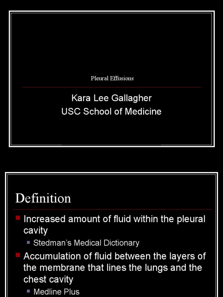 Kara Lee Gallagher USC School of Medicine: Pleural Effusions | PDF ...