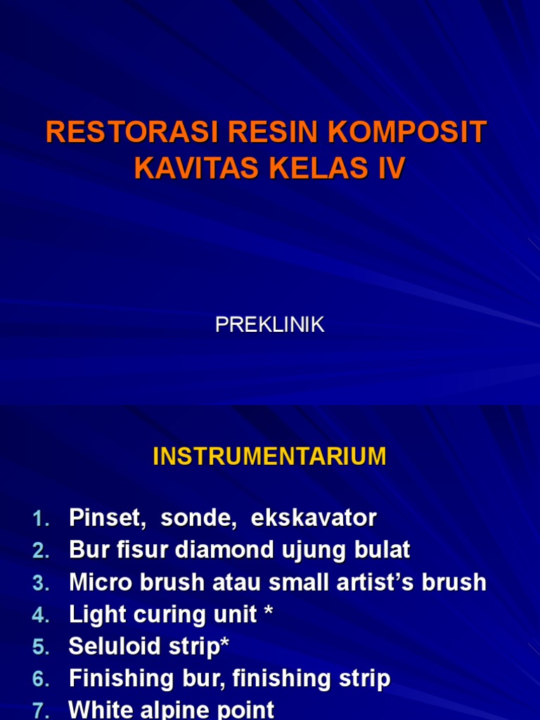 Preklinik Restorasi Resin Komposit Klas IV 2009 | PDF
