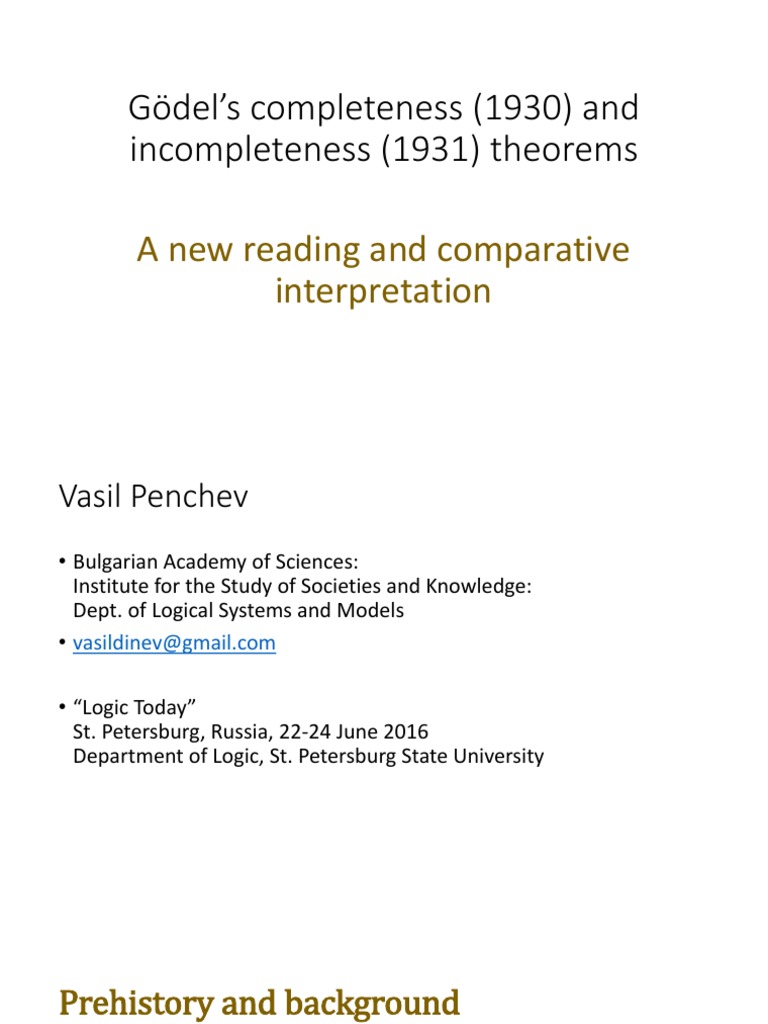 Gödel's Completeness (1930) ND Incompleteness (1931) Theorems: A New ...