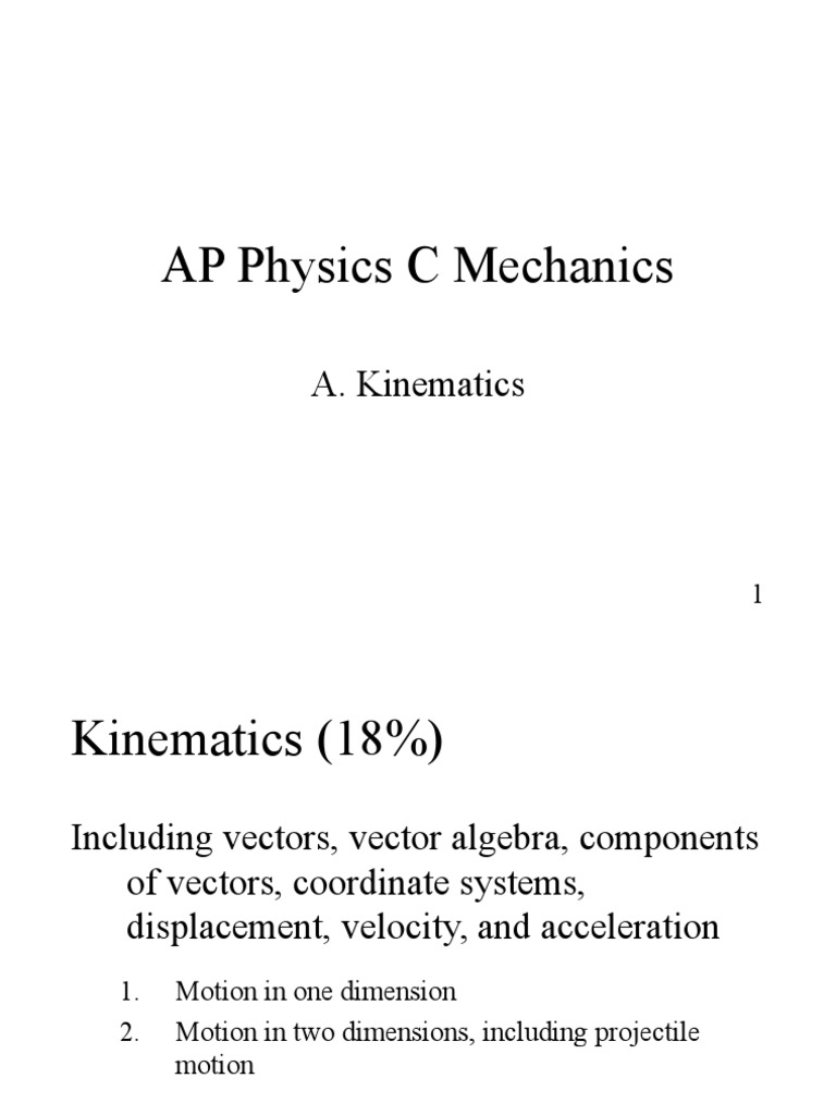 AP Physics C Mechanics: A. Kinematics | PDF | Force | Angular Momentum