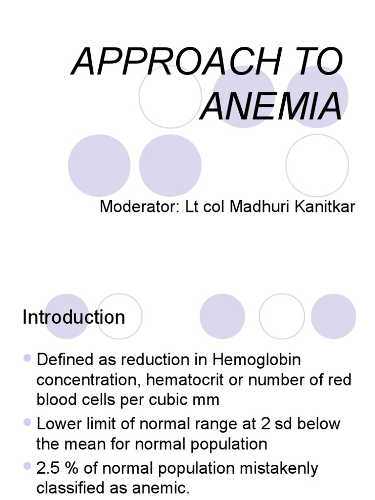 Approach To Anemia | PDF | Anemia | Red Blood Cell