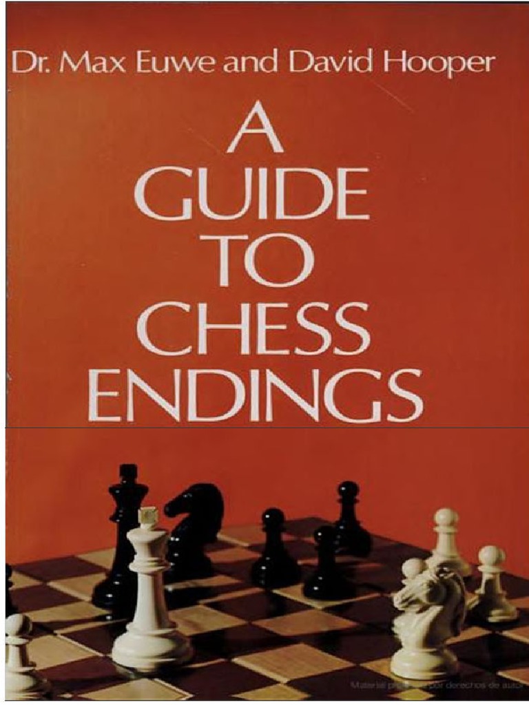 A Guide To Chess Endings | PDF