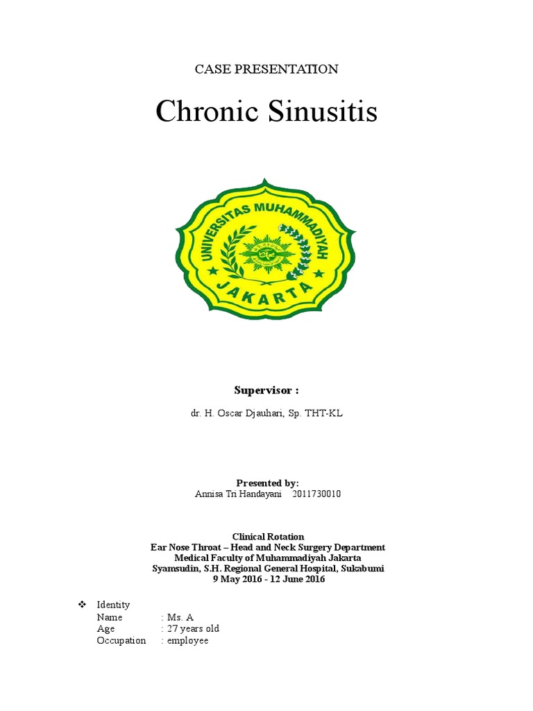 Case SInusitis Kronik | PDF | Human Head And Neck | Medical Specialties