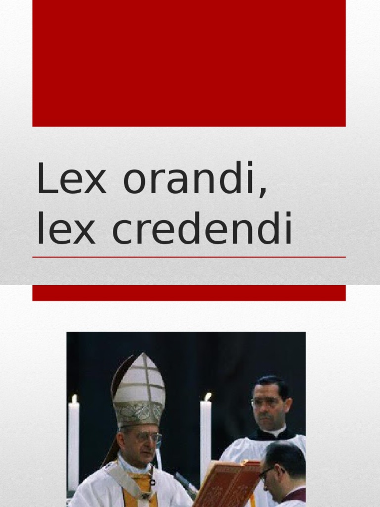 Lex Orandi Lex Credendi | PDF
