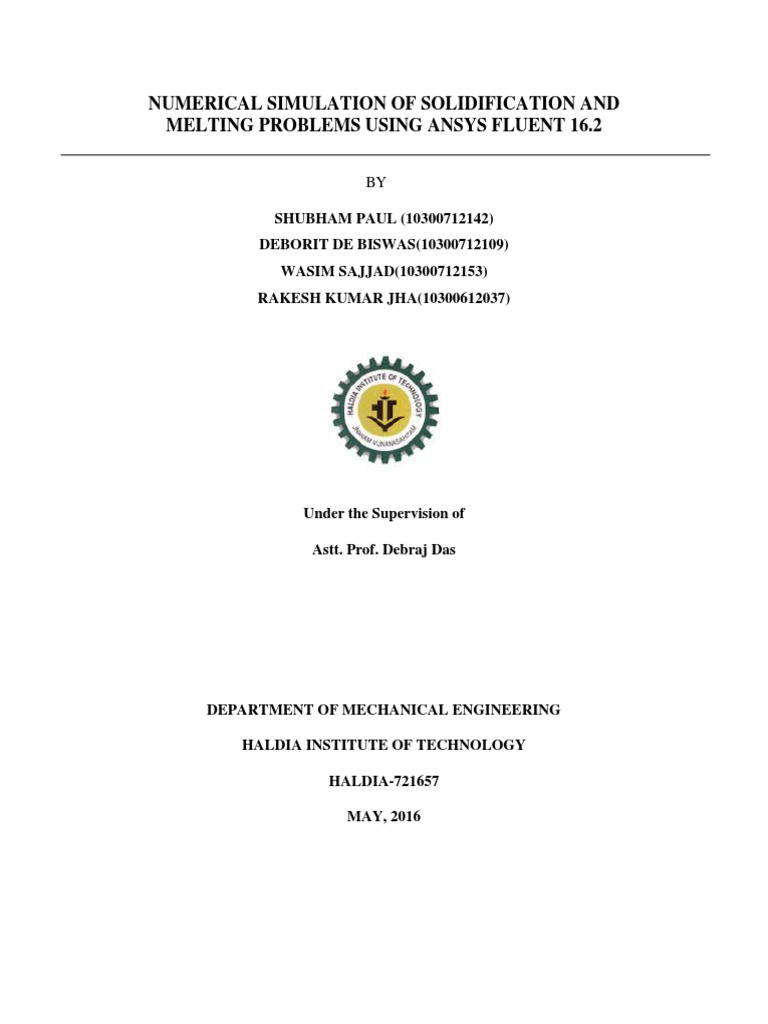 Numerical Simulation of Solidification and Melting Problems Using Ansys Fluent 16.2 PDF | PDF ...