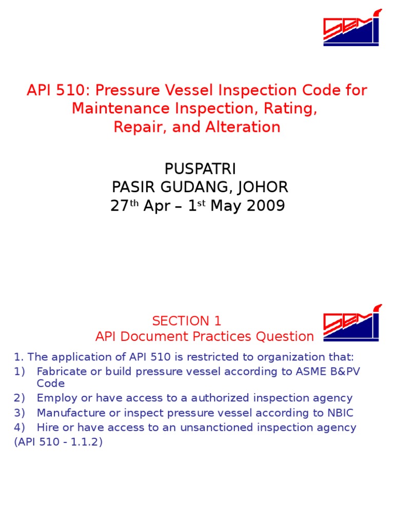 API 510 Pressure Vessel Inspection Guide | PDF | Corrosion | Welding