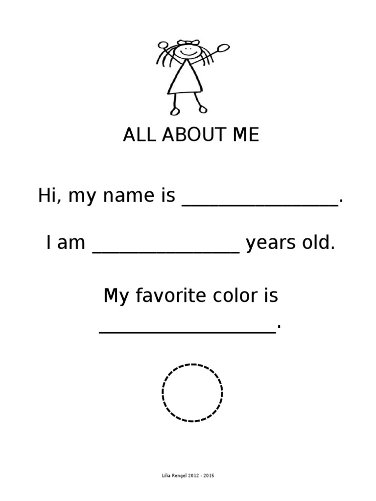 All About Me Hi, My Name Is - I Am - Years Old. My Favorite Color Is | PDF