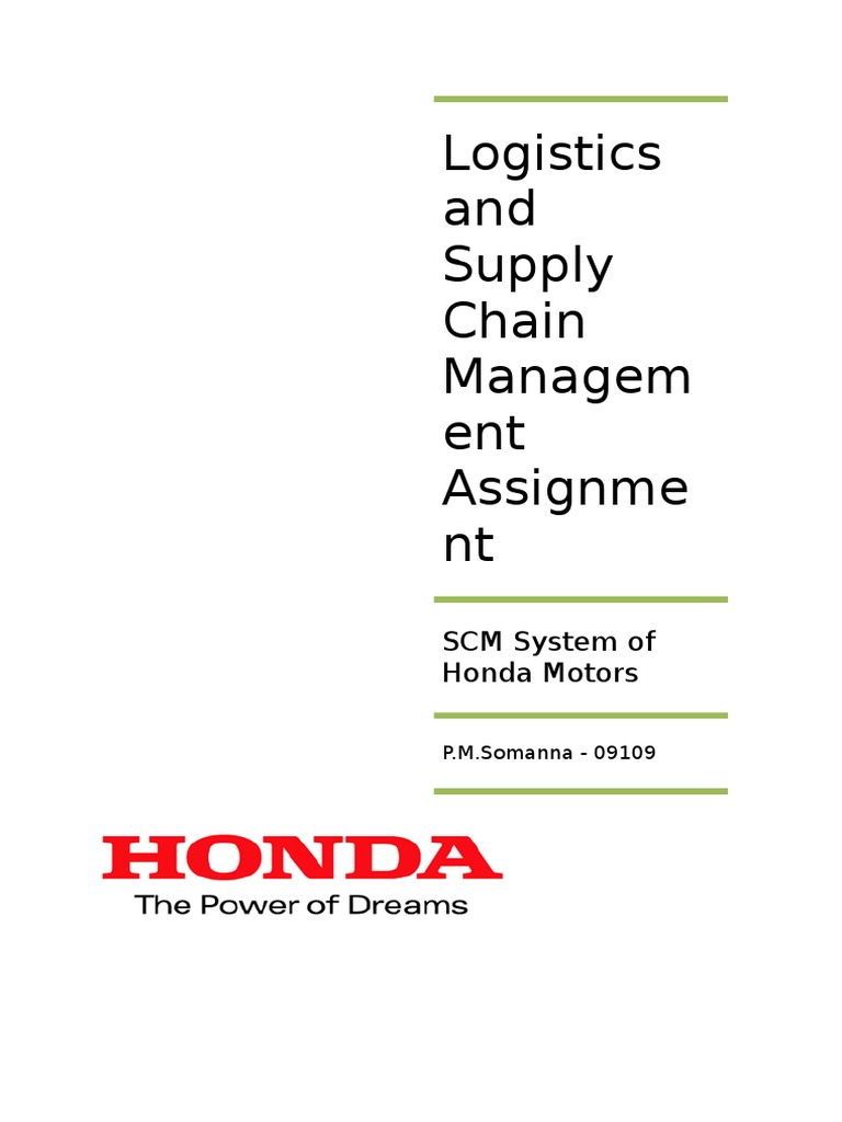 Honda's SCM: Enhancing Logistics and Cost Efficiency | PDF | Supply ...