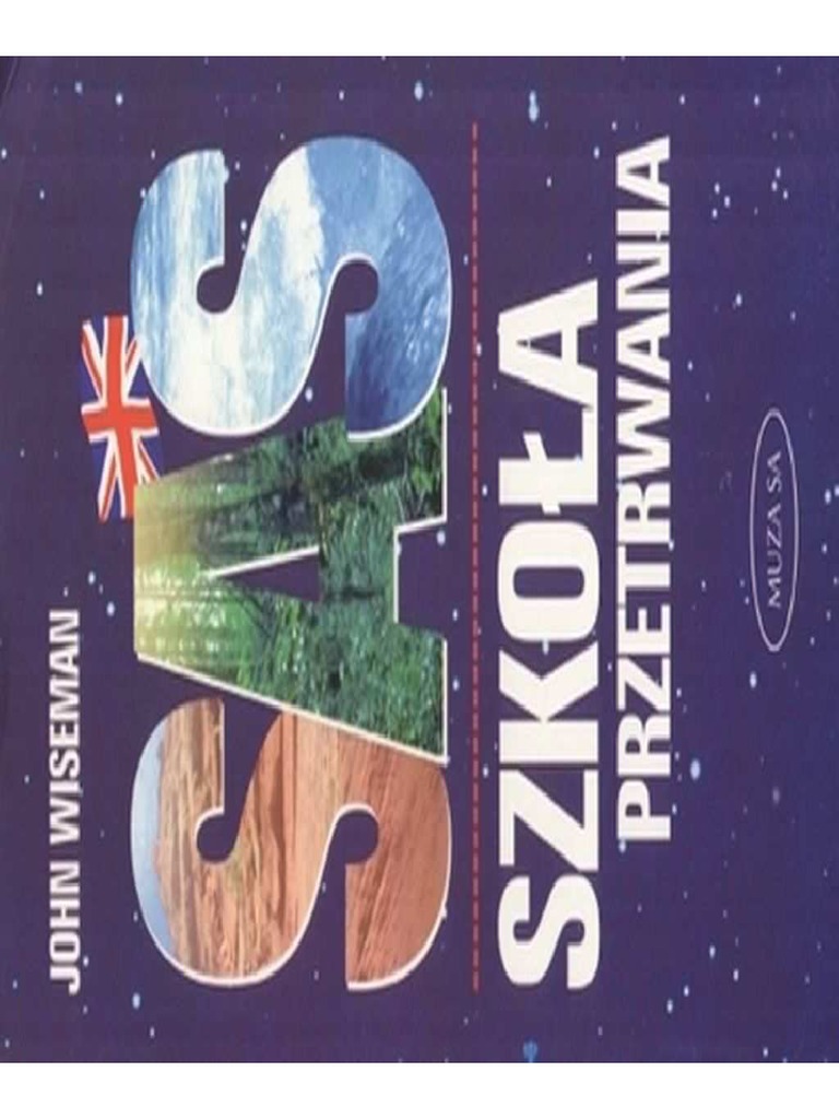 John Wiseman - SAS. Szkoła Przetrwania (JoannaC) PDF | PDF