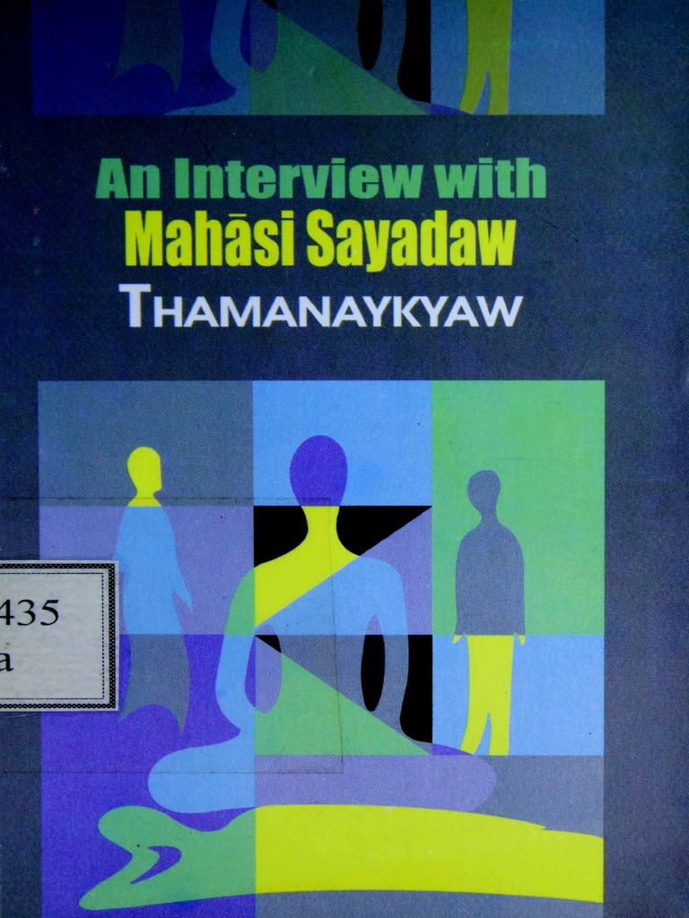 An Interview With Mahasi Sayadaw | PDF