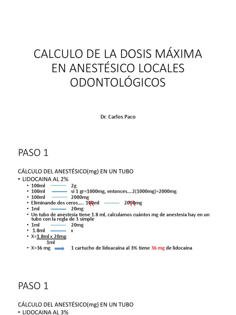 Calculo de La Dosis Máxima en Anestésico Locales2 | PDF | Grupo ...