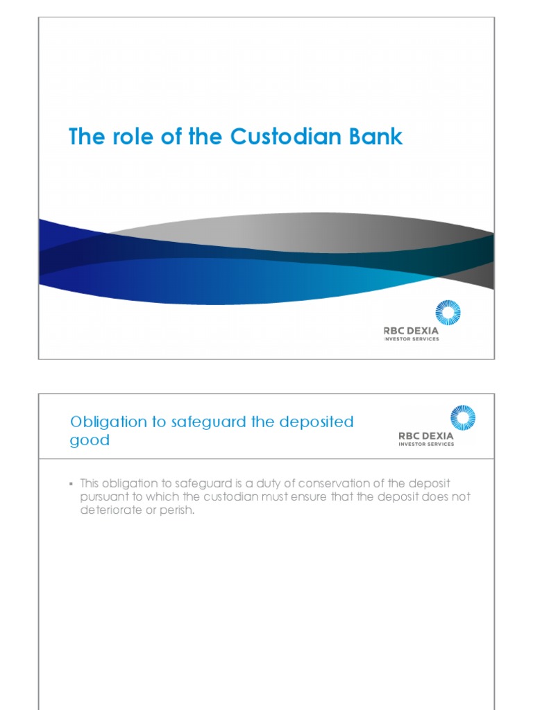 Custodian Bank Responsibilities Explained | PDF | Deposit Account ...