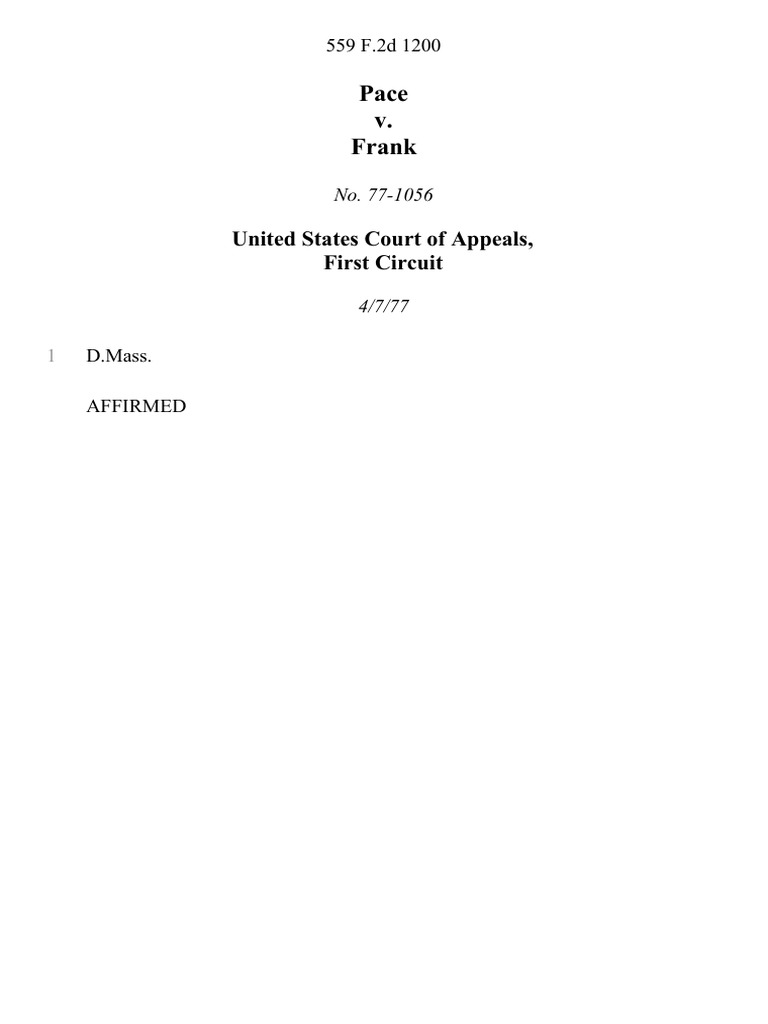 Pace v. Frank, 559 F.2d 1200, 1st Cir. (1977) | PDF