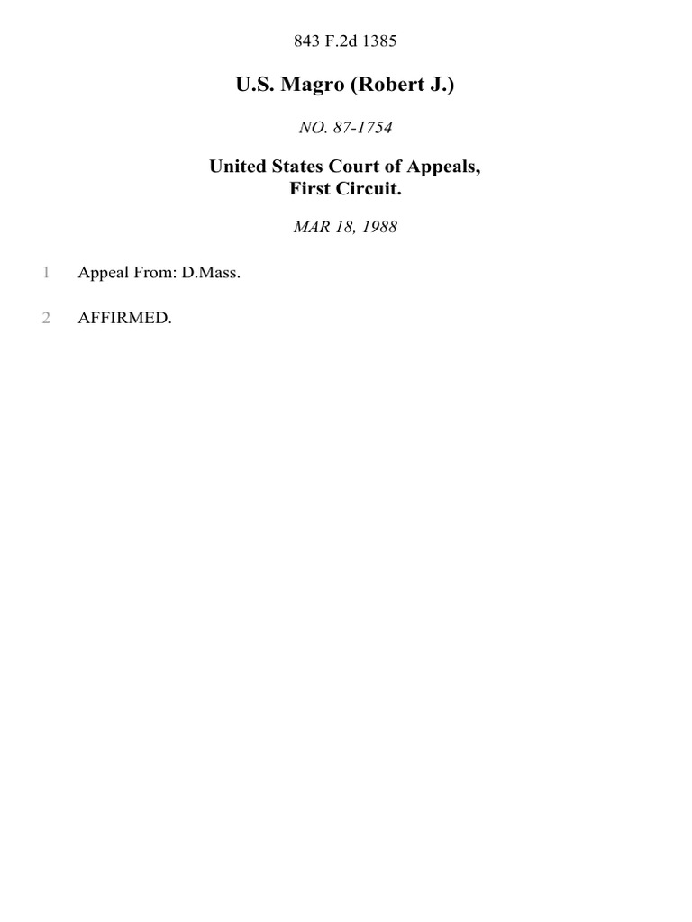 U.S. Magro (Robert J.), 843 F.2d 1385, 1st Cir. (1988) | PDF