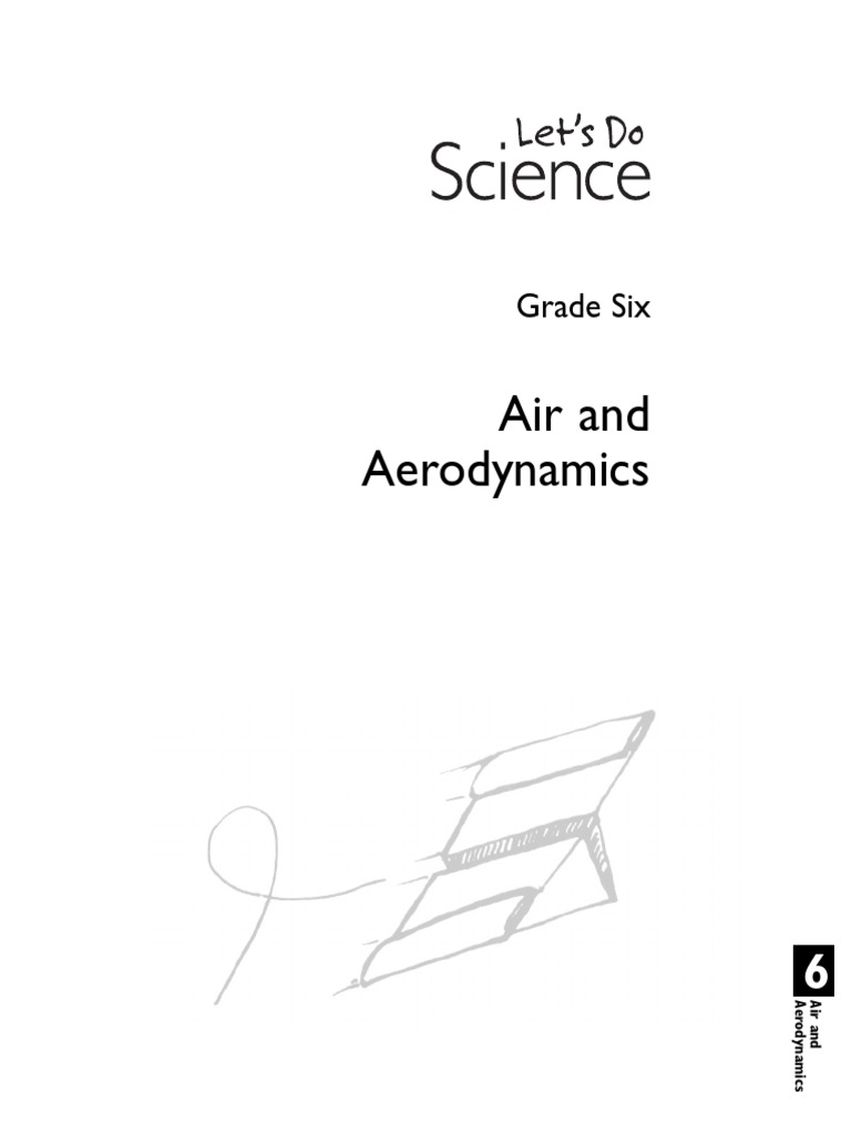 Grade 6 Air Aerodynamics | PDF | Lift (Force) | Wing