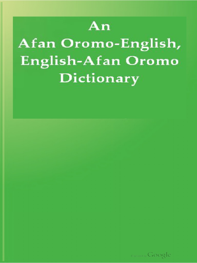 Afan Oromo-English English - Afan Oromo Dictionary | PDF