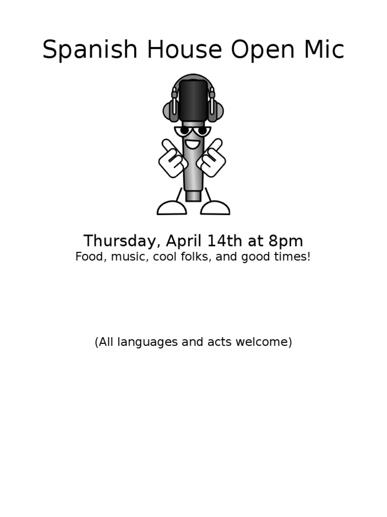 Spanish House Open Mic: Thursday, April 14th at 8pm | PDF | Art