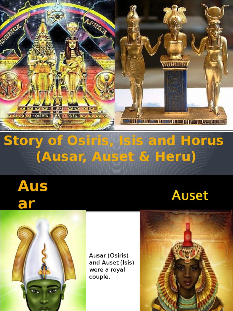 Story of Osiris, Isis and Horus | PDF