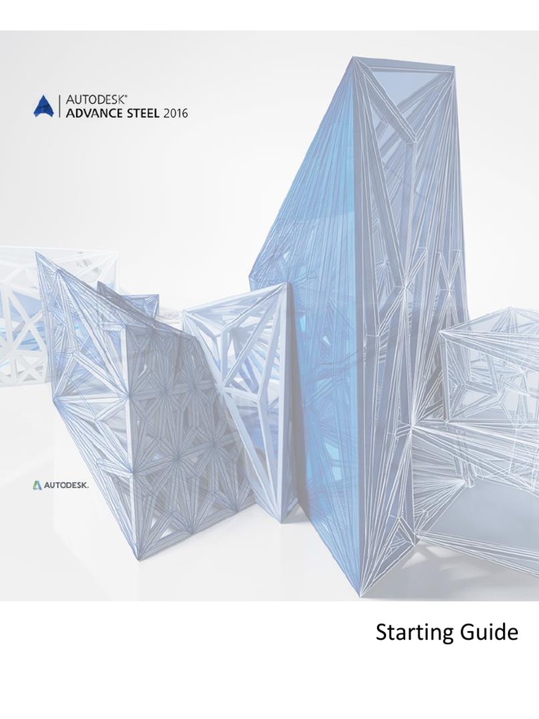Advance Steel 2016 Getting Started Guide PDF | PDF | Structural Steel ...
