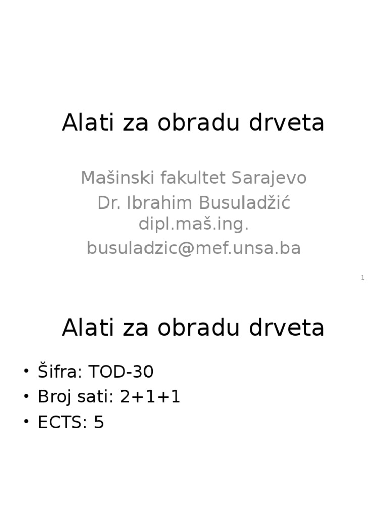 Predavanje 1 Alati Za Obradu Drveta | PDF