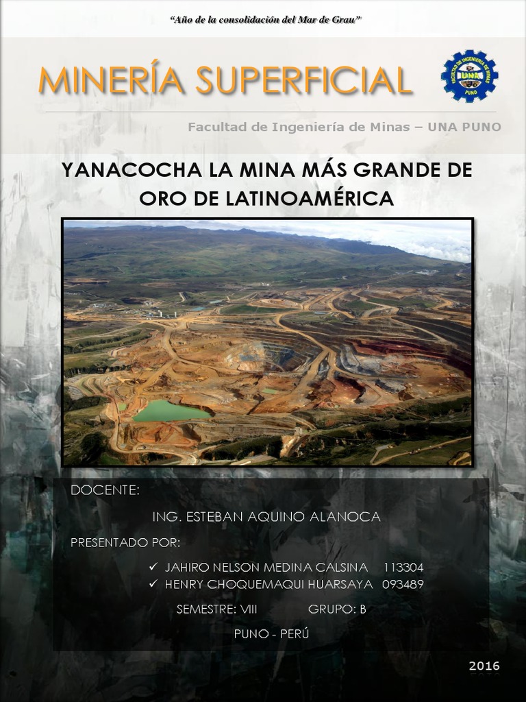 Yanacocha La Mina Más Grande de Oro Del Sudamerica | PDF | Minería ...