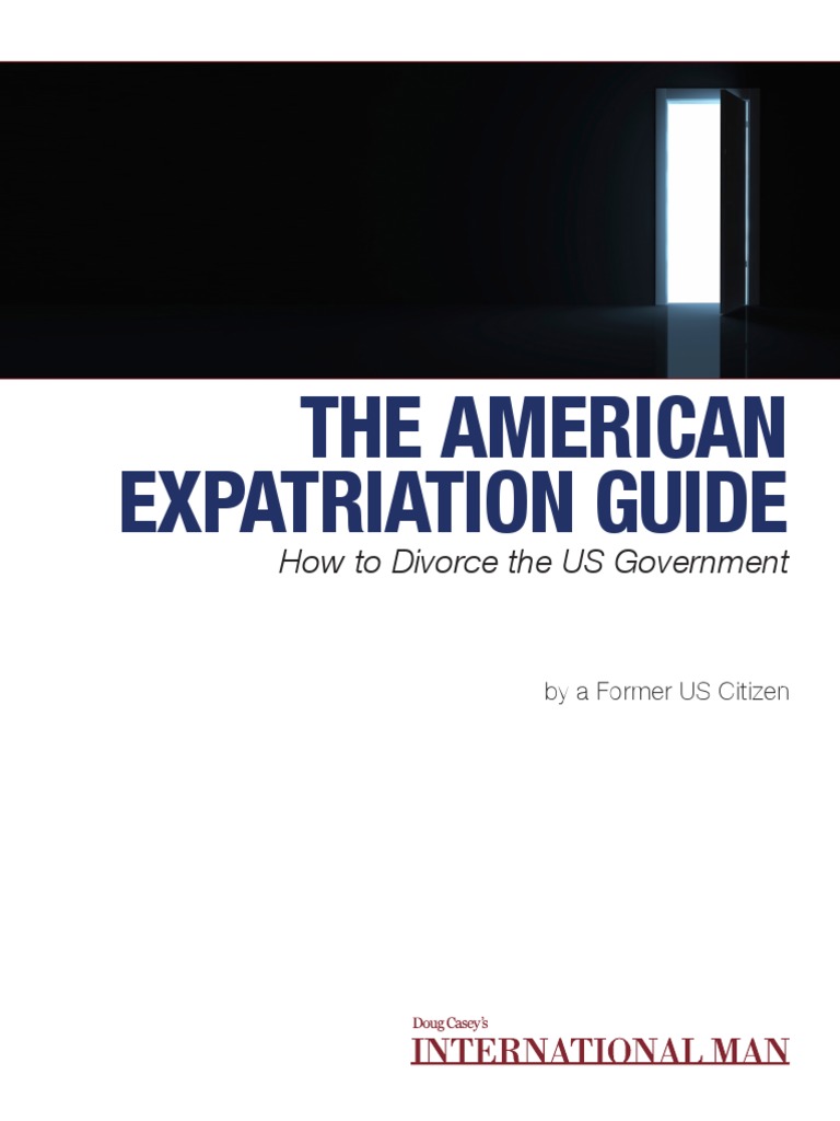 The American Expatriation Guide: How To Divorce The US Government | PDF ...