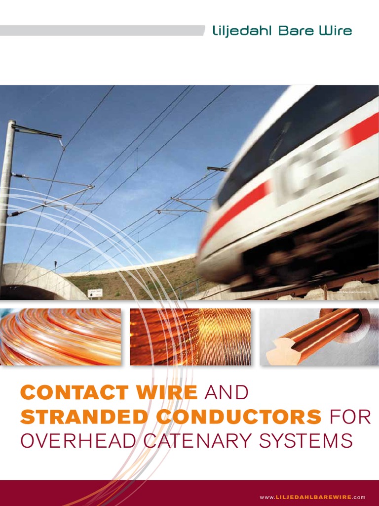 Contact Wire and Stranded Conductors For Overhead Catenary Systems ...