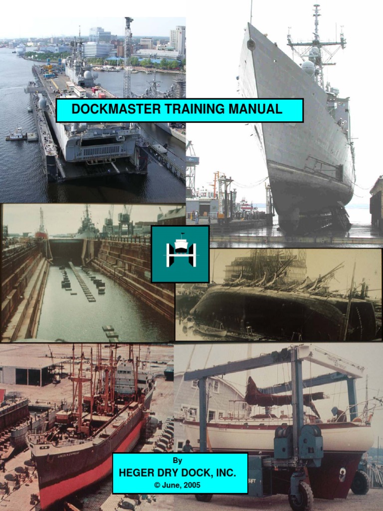 Dockmaster Training Manual: Heger Dry Dock, Inc | PDF | Buoyancy | Bending