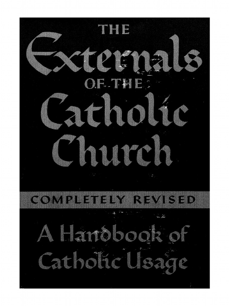 The Externals of The Catholic Church | PDF | Archbishop | Pope