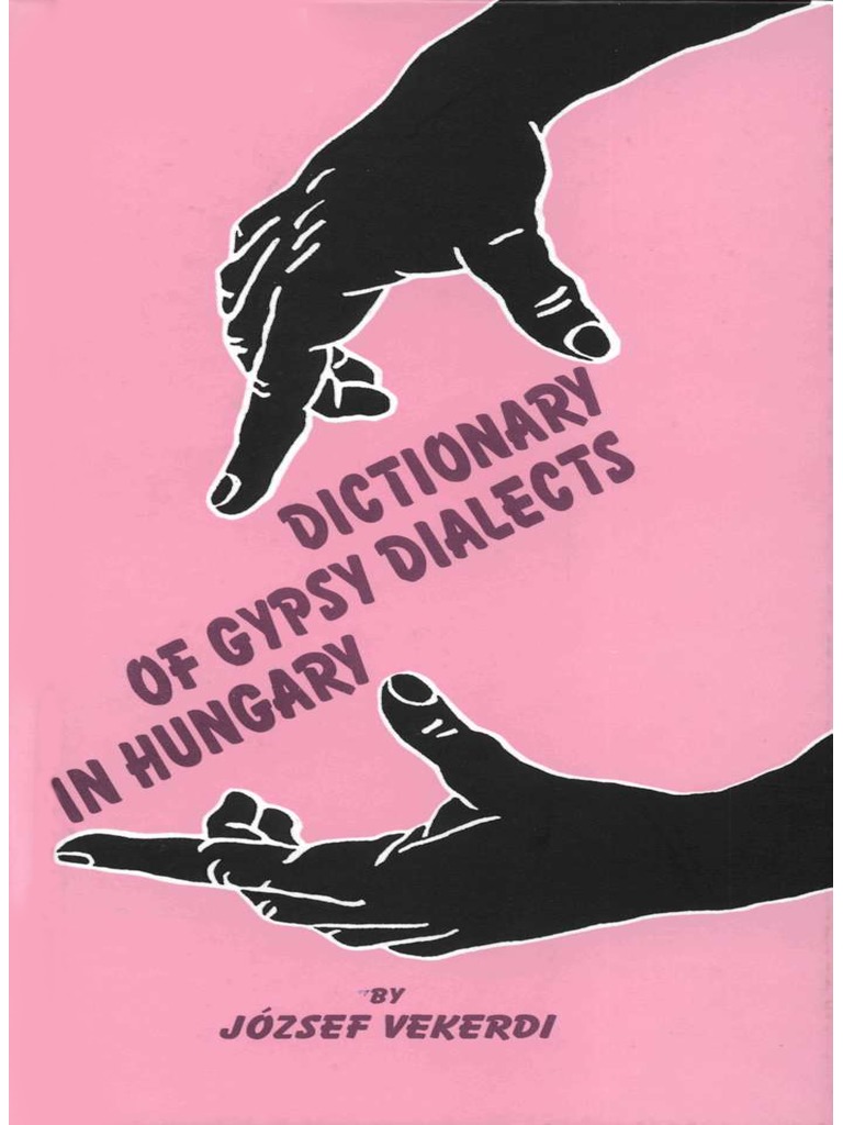 Cigány-Angol-Magyar Szótár PDF | PDF | Romani People | Dialect