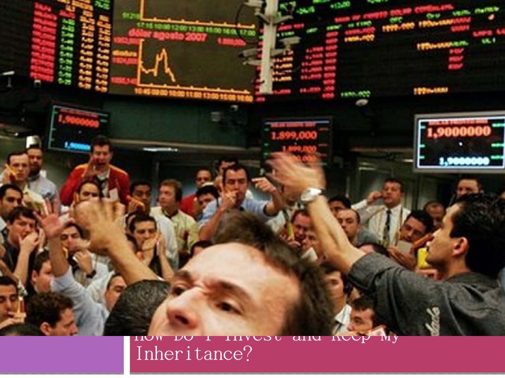 How Do I Invest and Keep My Inheritance? | PDF
