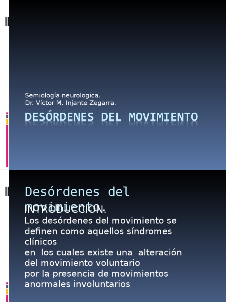 Desórdenes del Movimiento Neurológicos | PDF | Ganglios basales | Neurología