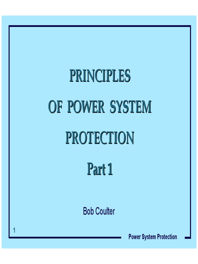 Principles of Power Systems Protection Part 1 | PDF | Electric Power ...