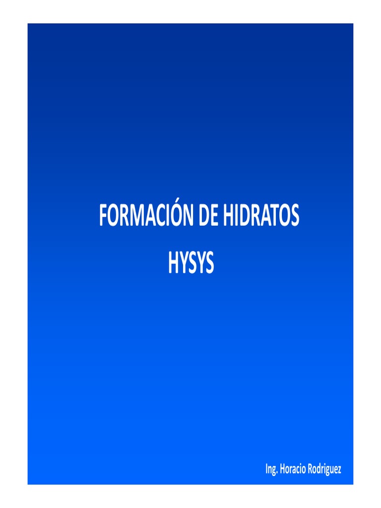 Hydratos Hysys | PDF | Agua | Matemáticas Aplicadas
