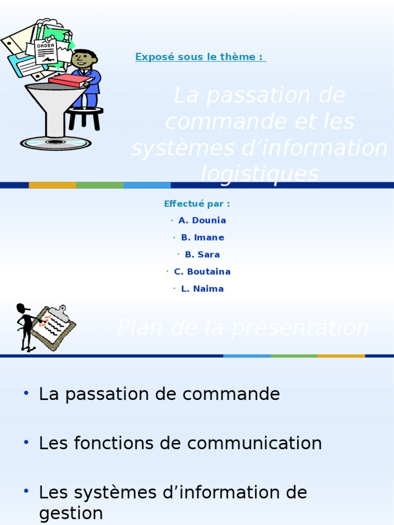 La Passation de Commande Et Les Systèmes D'information Logistiques ...