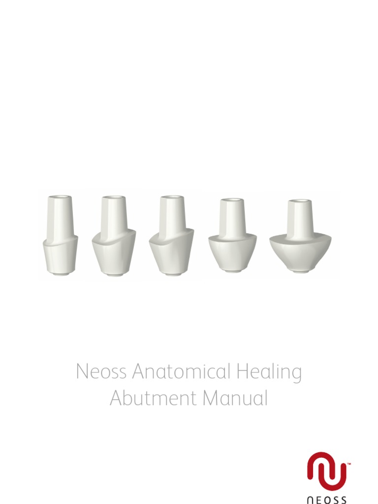 10867-0 Neoss Anatomical Healing Abutment Manual Hi Res 2009-05-19 ...