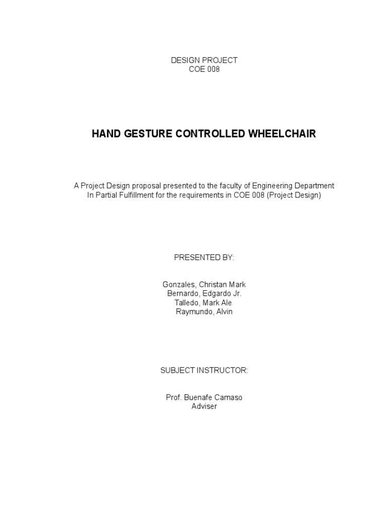 Hand Gesture Controlled Wheelchair: Enabling Full Autonomy and Mobility ...