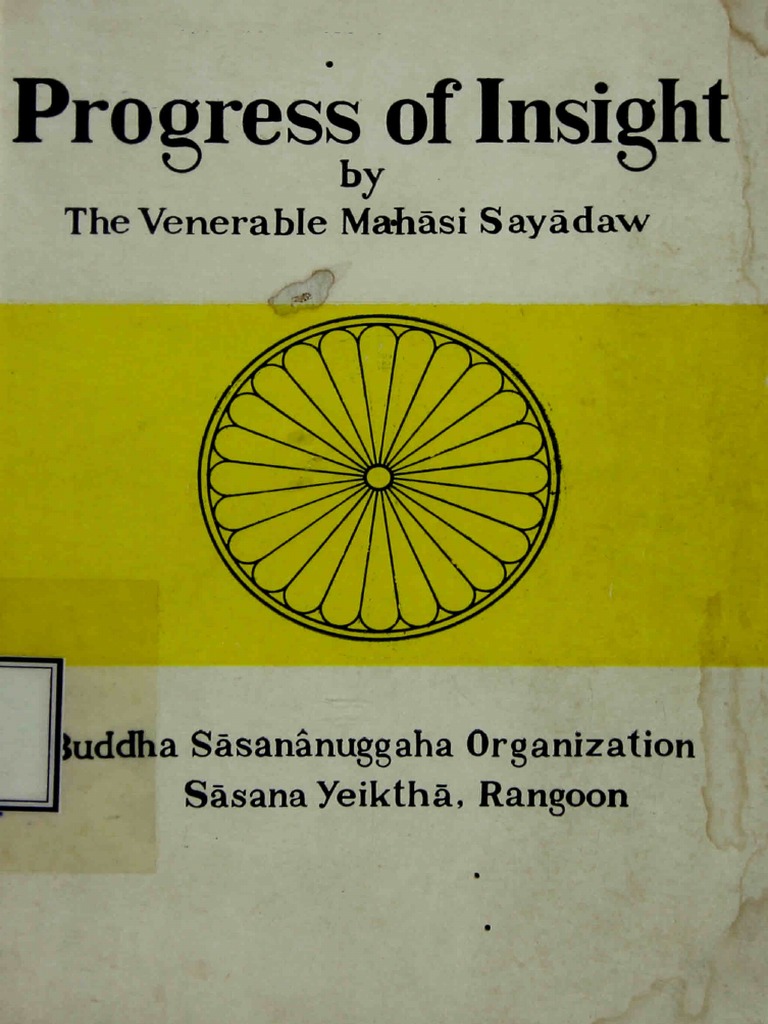 Progress of Insight Through The Seven Stages of Purification - Mahasi ...