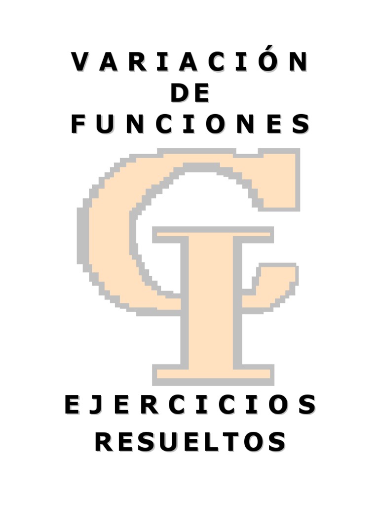 Variaci N de Funciones (ER) | PDF | Función continua | Derivado