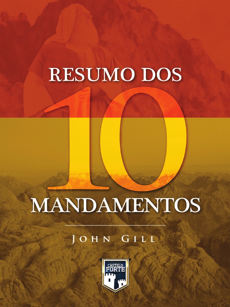Resumo Dos 10 Mandamentos | PDF | Os Dez Mandamentos | Crença e ...