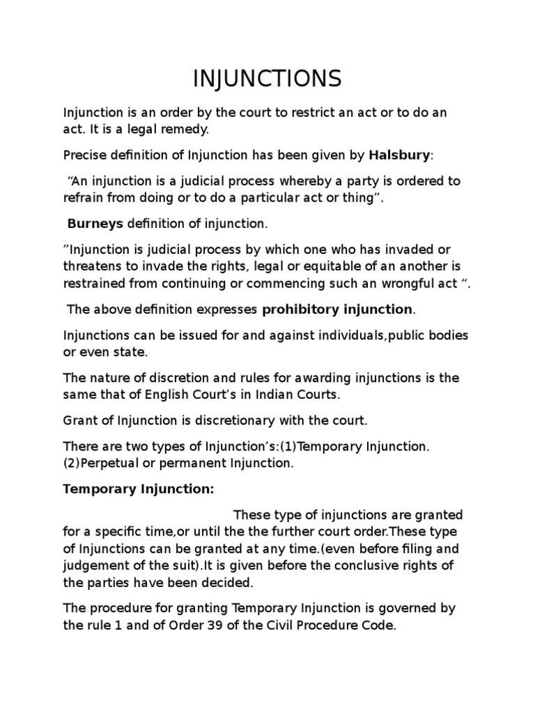Injunctions: Temporary Injunction: These Type of Injunctions Are ...