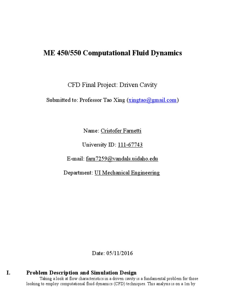 ME 450/550 Computational Fluid Dynamics: CFD Final Project: Driven Cavity | PDF | Vortices ...