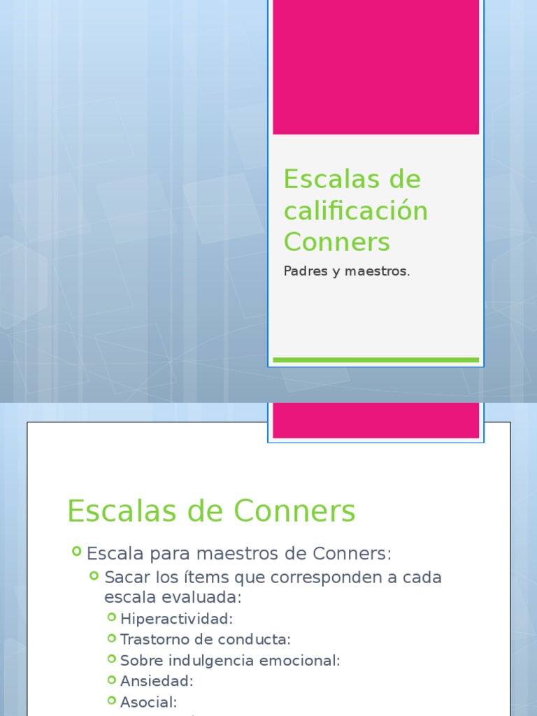 Escalas de Calificación Conners | PDF | Desorden hiperactivo y deficit de atencion | Comportamiento