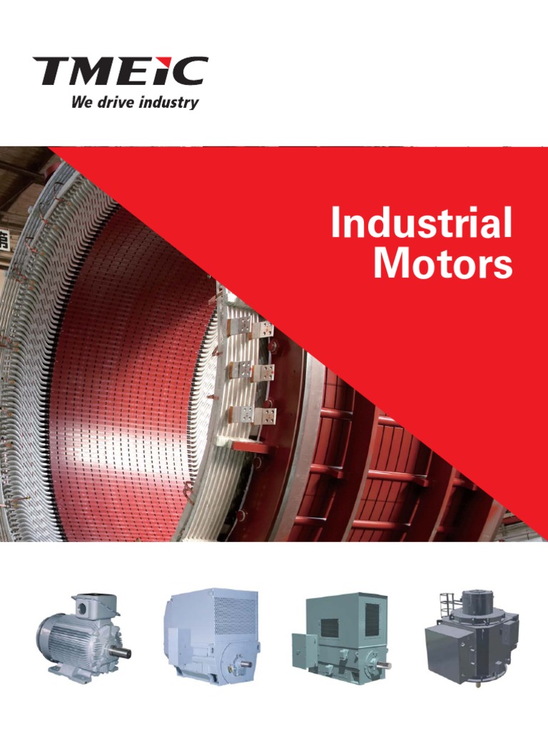 TMEIC Industrial Motors Overview Brochure Letter-HiRes | PDF | Engines ...